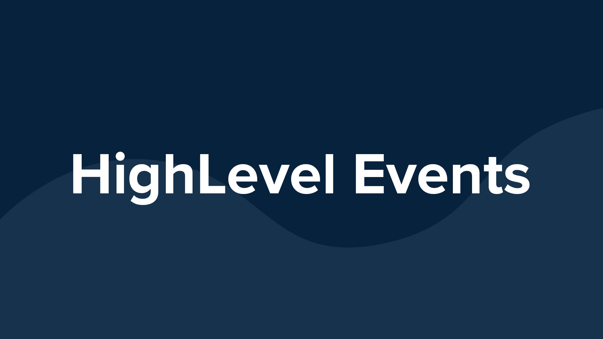 Explore Upcoming Events At HighLevel