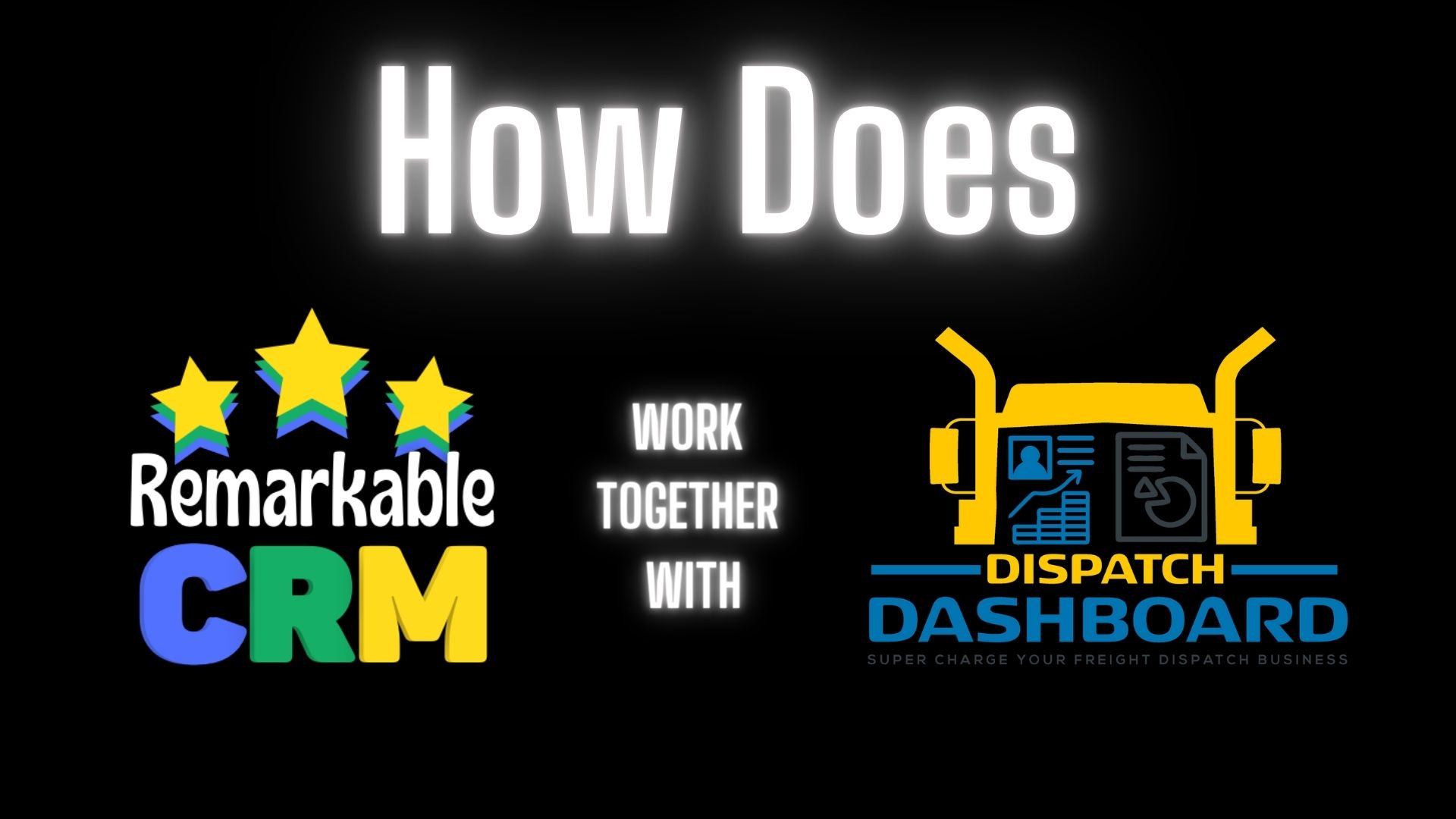 Dispatch Dashboard MEETS Remarkable CRM