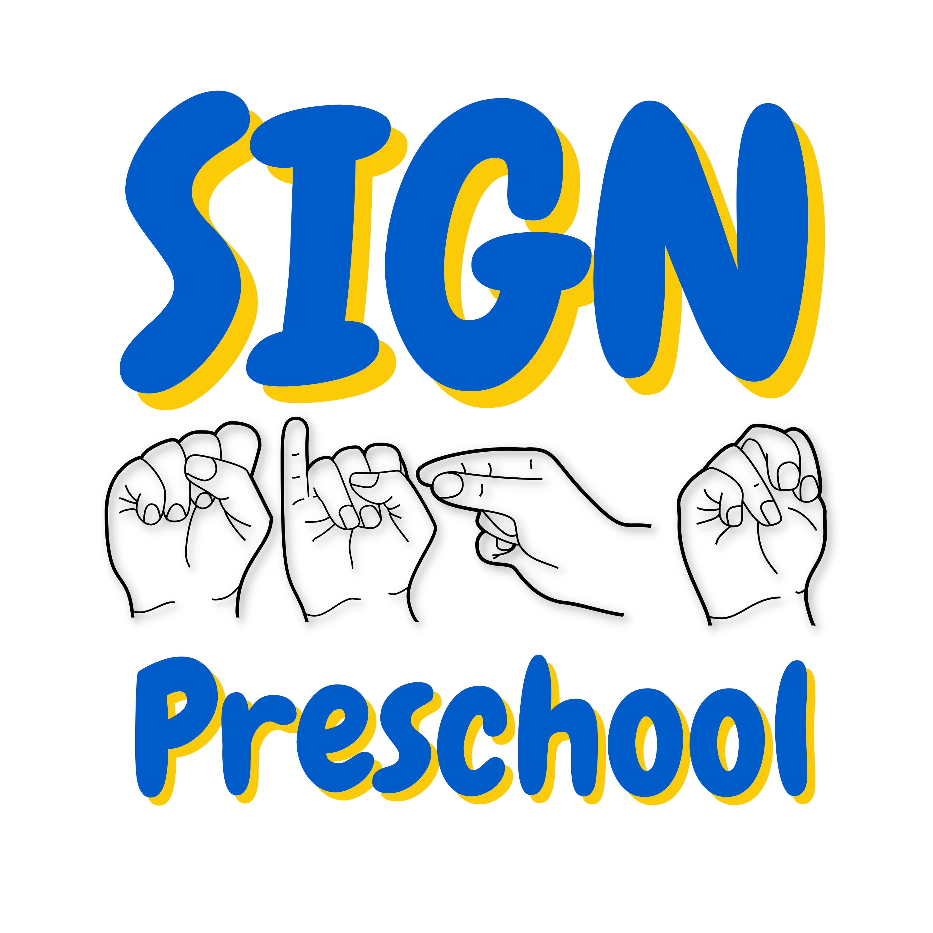 SIGN Preschool