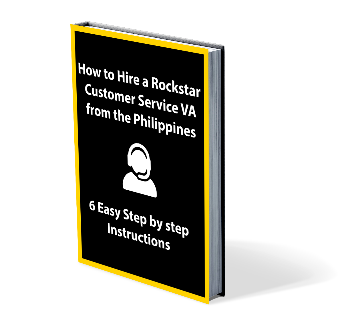 6 Easy Steps to Hire a Rockstar Customer Service VA From The Philippines